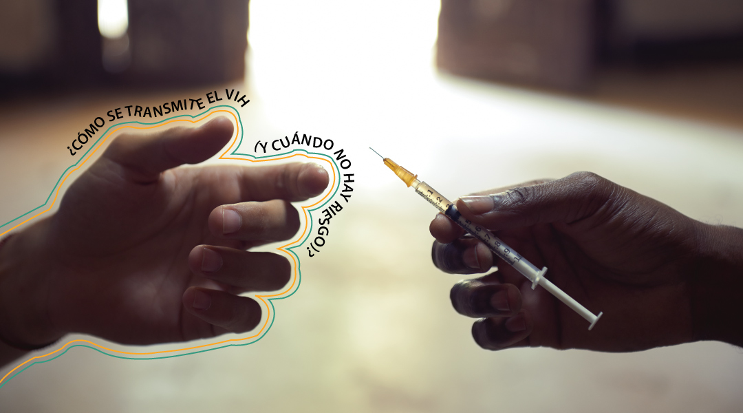 ¿Cómo se transmite el VIH (y cuándo no hay riesgo)?